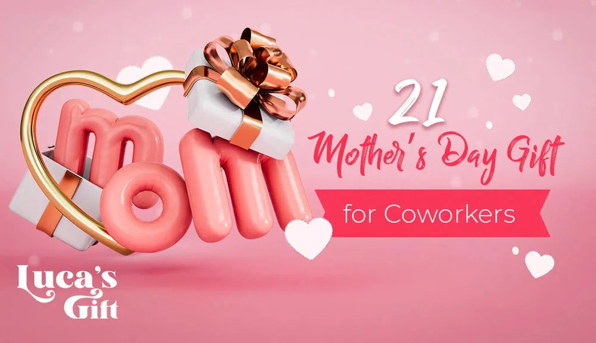 21 regalo del Día de la Madre para compañeros de trabajo
